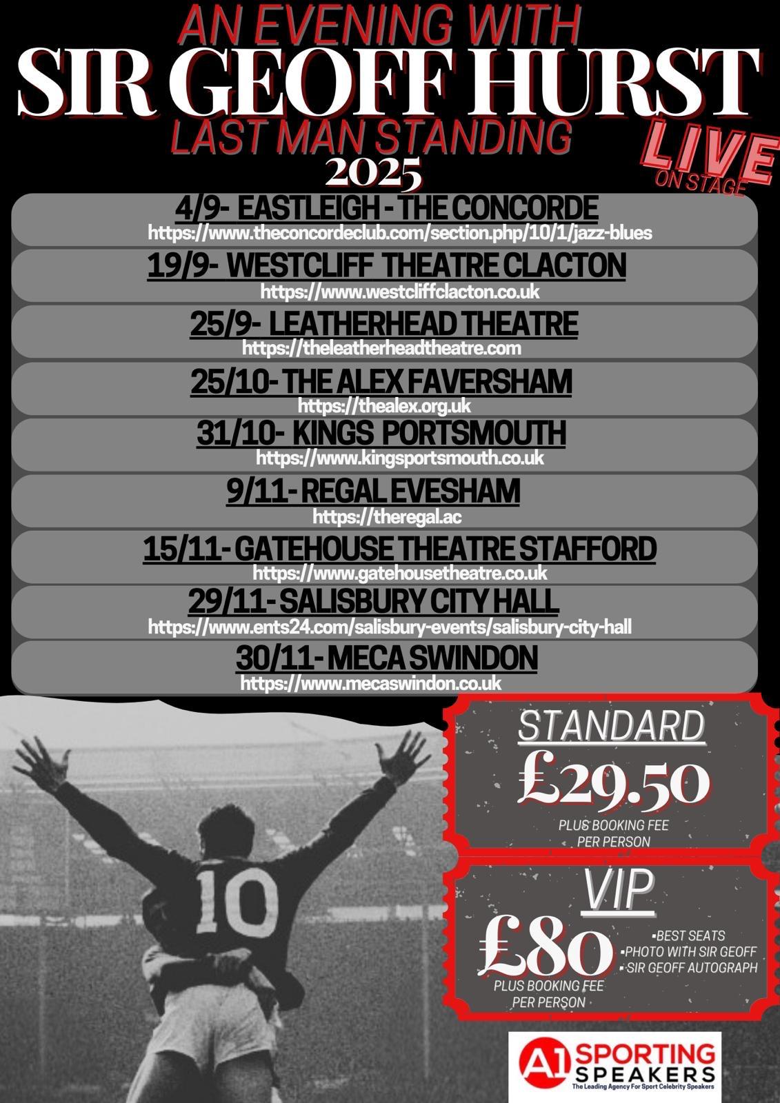 Sir Geoff Hurst 2025 Tour - Last Man Standing | Book Celebrity Speaker ...