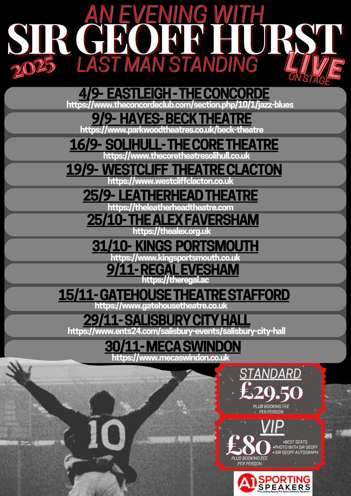 Sir Geoff Hurst 2025/2026 Tour – Last Man Standing, 2026 Dates Added ...